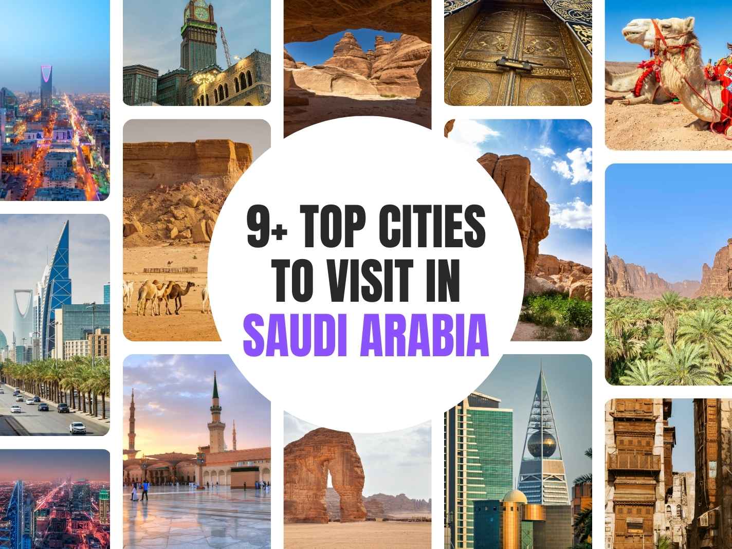 9+ Top Cities To Visit In Saudi Arabia [2025 Updated List]